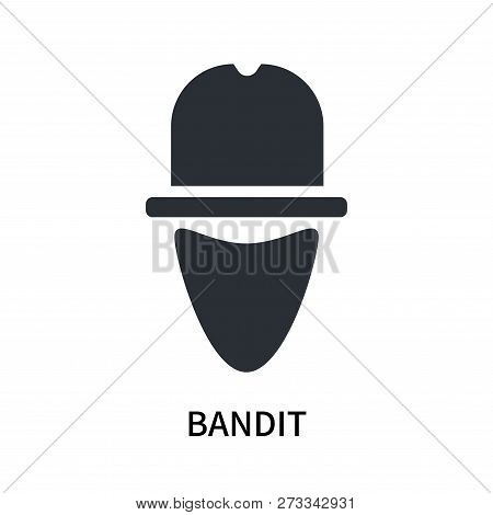 Bandit Icon Isolated On White Background. Bandit Icon Simple Sign ...