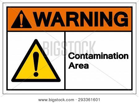 Warning Contamination Area Symbol Sign ,vector Illustration, Isolate On ...