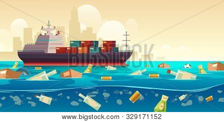 Pacific Ocean Plastic Garbage Pollution, Container Ship Moving By Trash ...