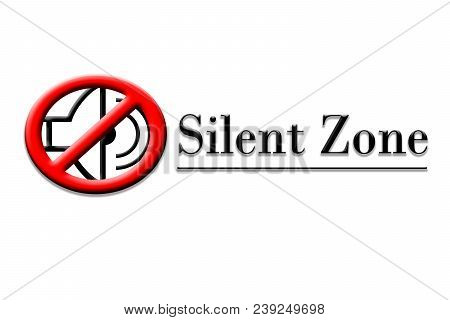 A Dj Or Speaker Shape With A Banning Sign And Written Silent Zone ...